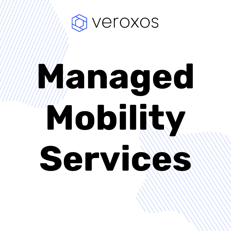 Managed Mobility Services | Veroxos